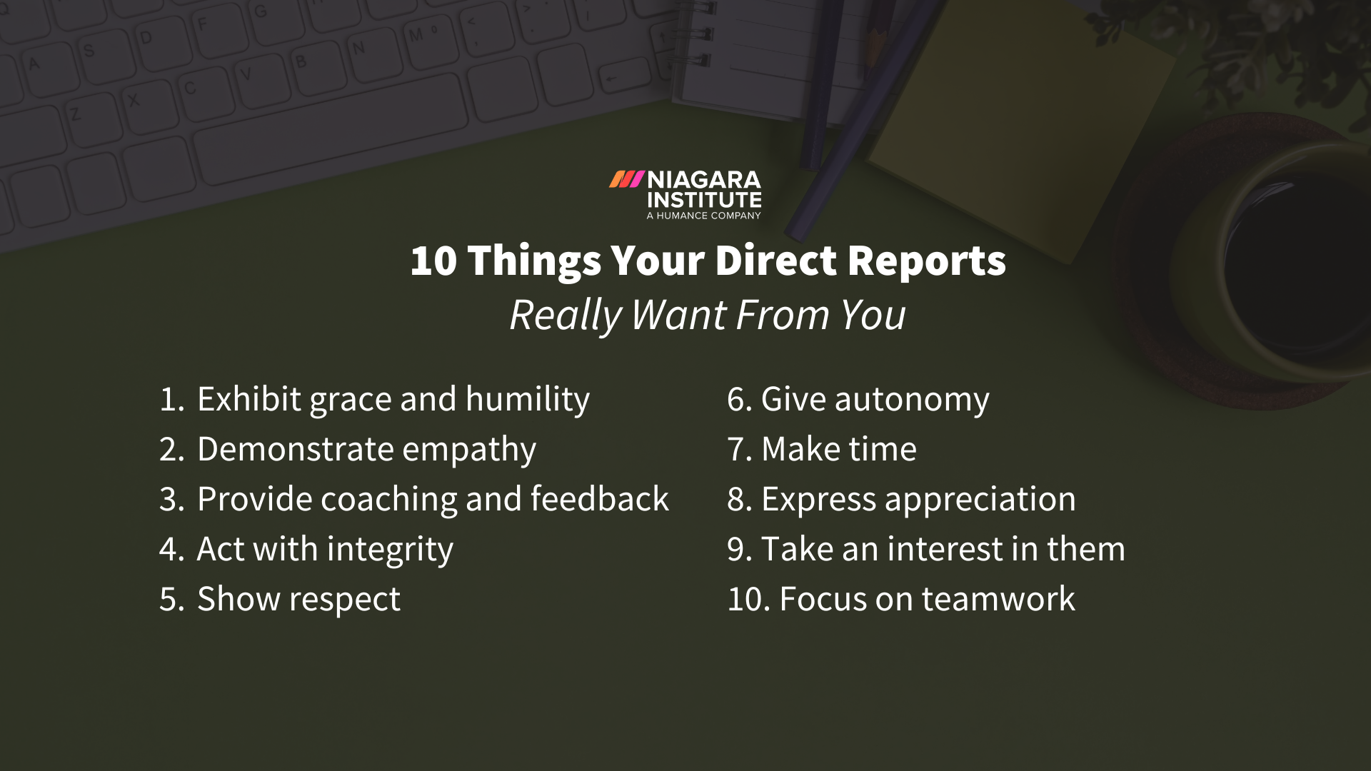 10 Things Your Direct Reports Really Want From You