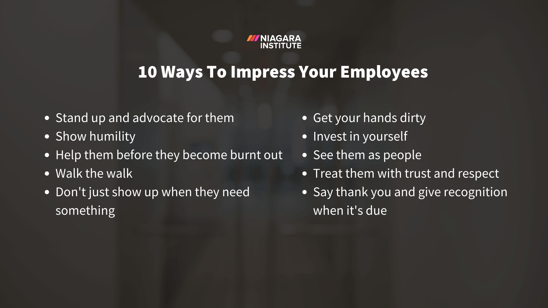 How Do I Impress My Employees? 10 Leadership Behaviors People Admire