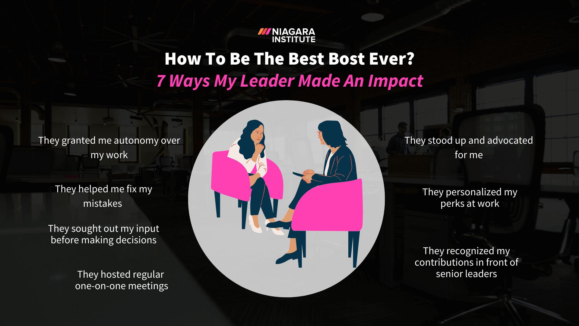 7 Things My Best Boss Ever Did That I’ll Never Forget