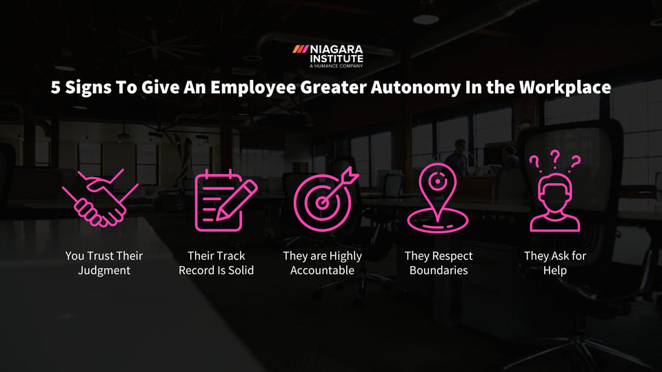 5 Signs an Employee Can Handle More Autonomy at Work