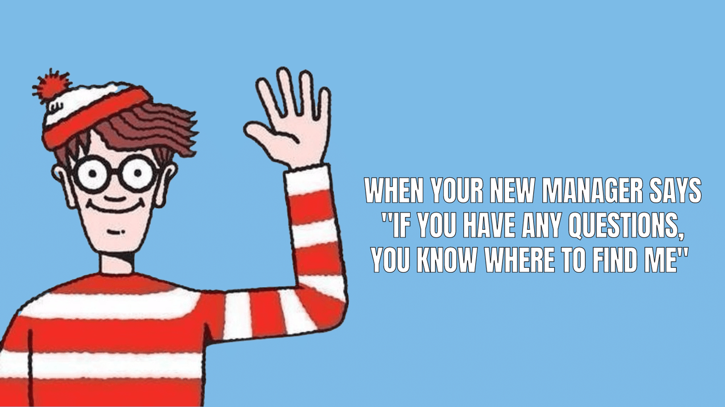 6 First Day of Work Memes That Perfectly Sum Up What It's Like