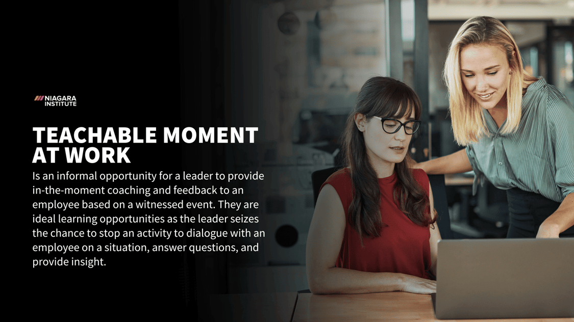 Teachable Moments: How To Make The Most of Them at Work