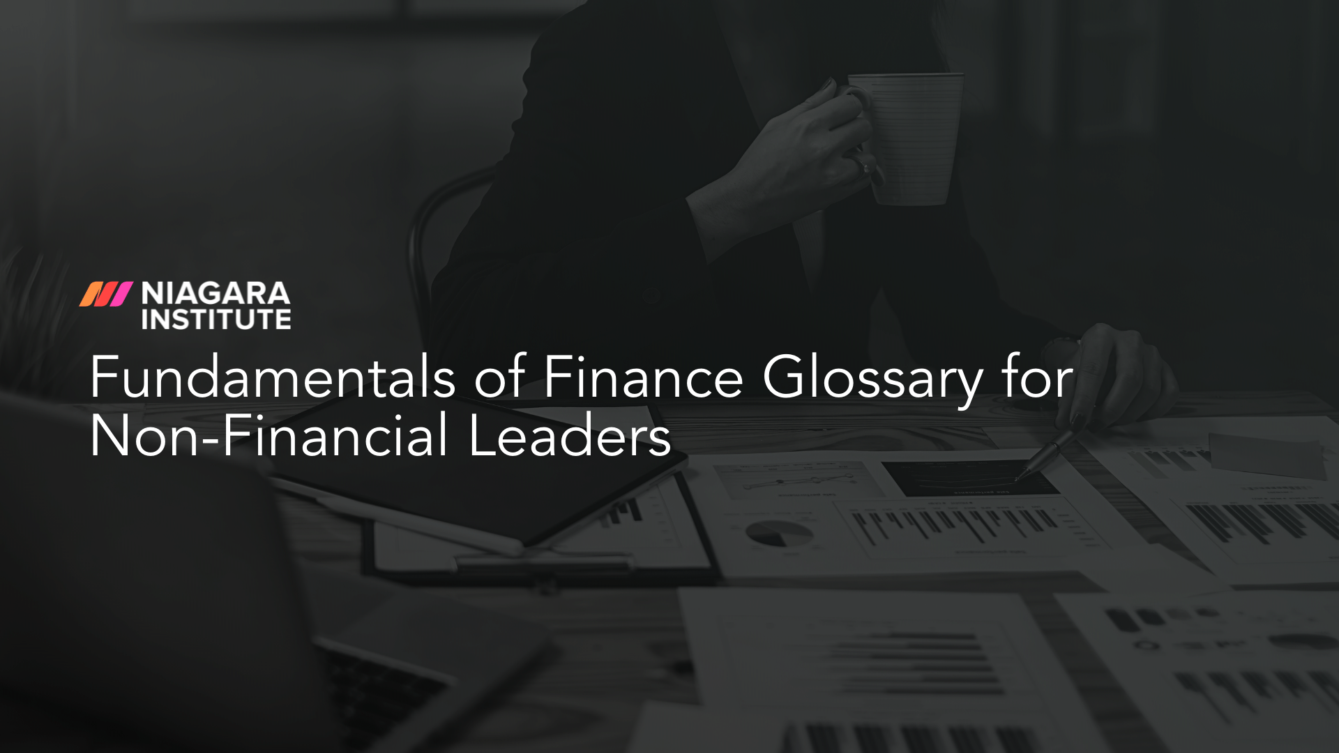 Fundamentals of Finance Glossary for Non-Financial Leaders
